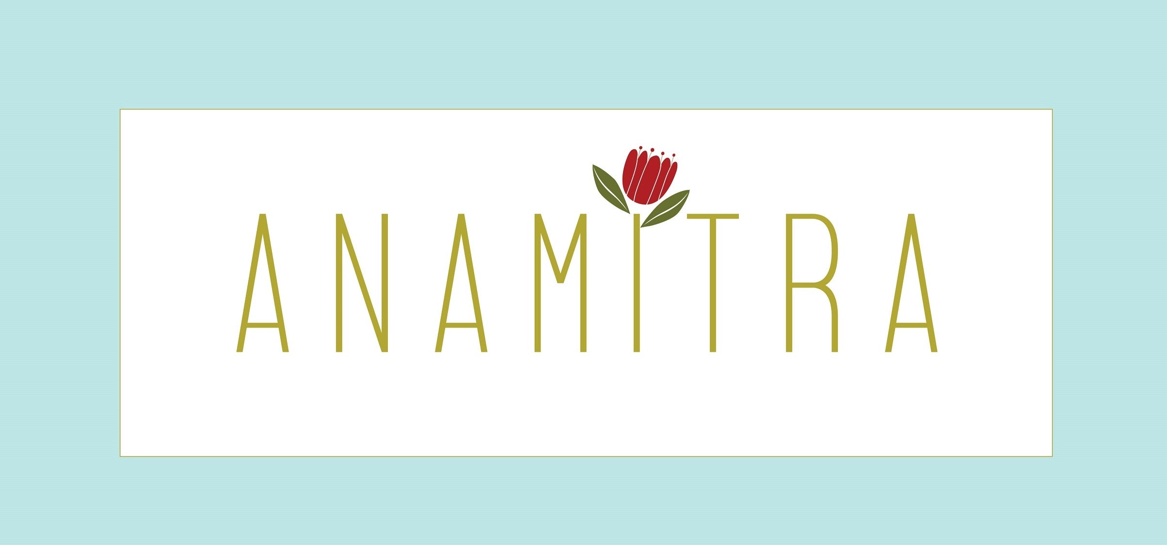 Collections – Love Anamitra